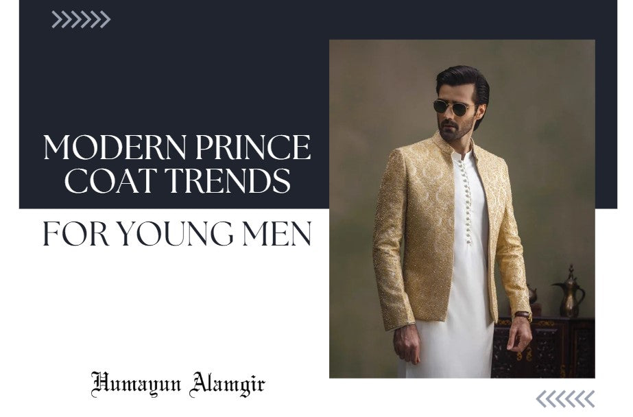 Modern Prince Coat Trends for Young Men – Humayunalamgir